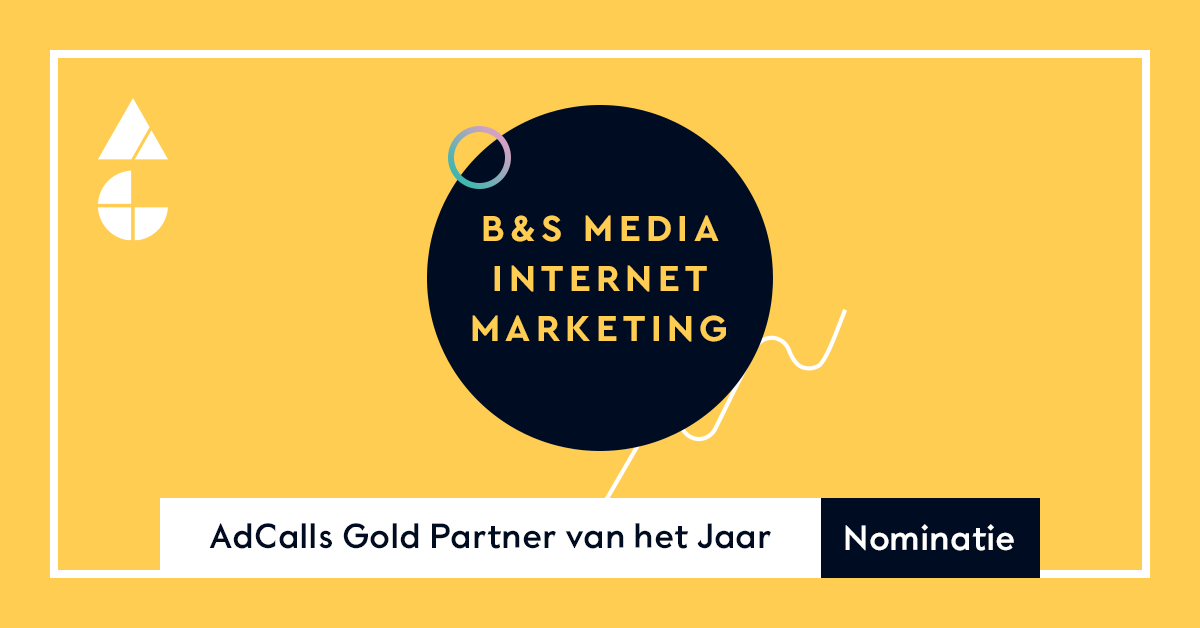 B&S Media Internetmarketing in race voor 2 AdCalls titels | B&S Media IM